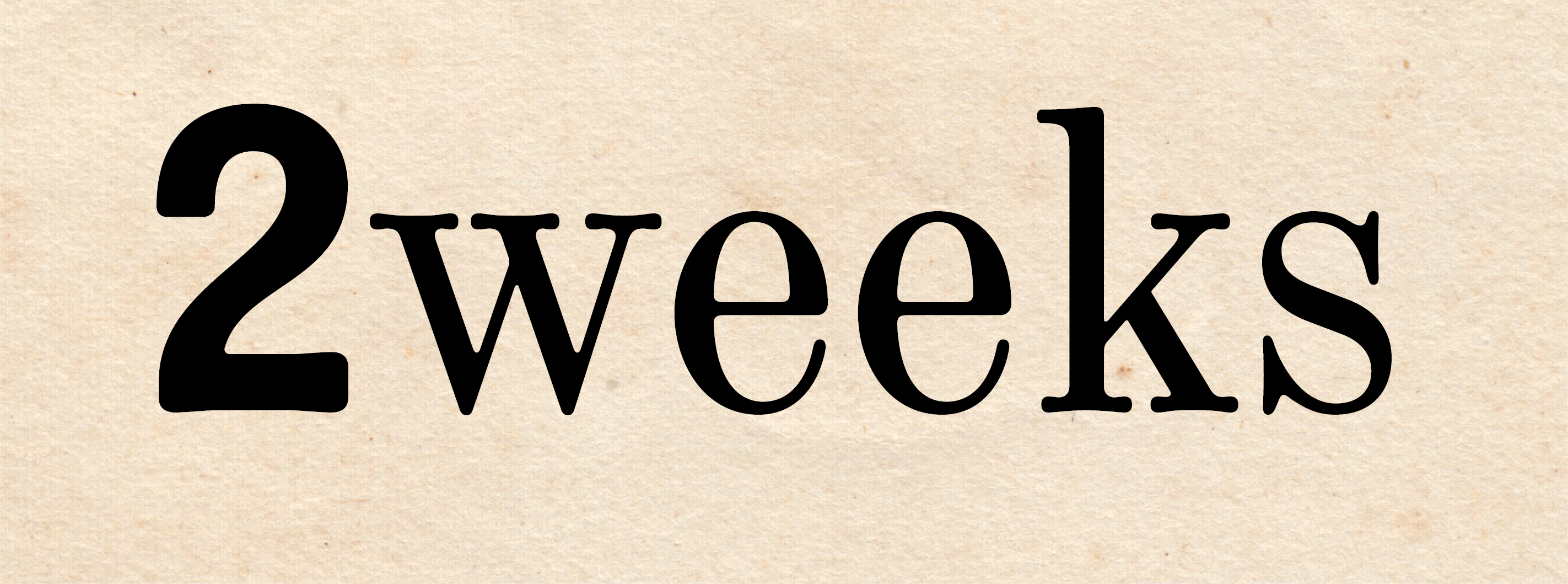 2weeks